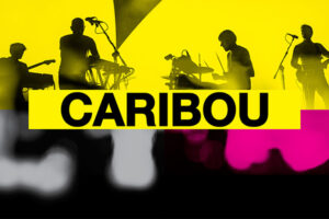 CARIBOU | Feel Presents